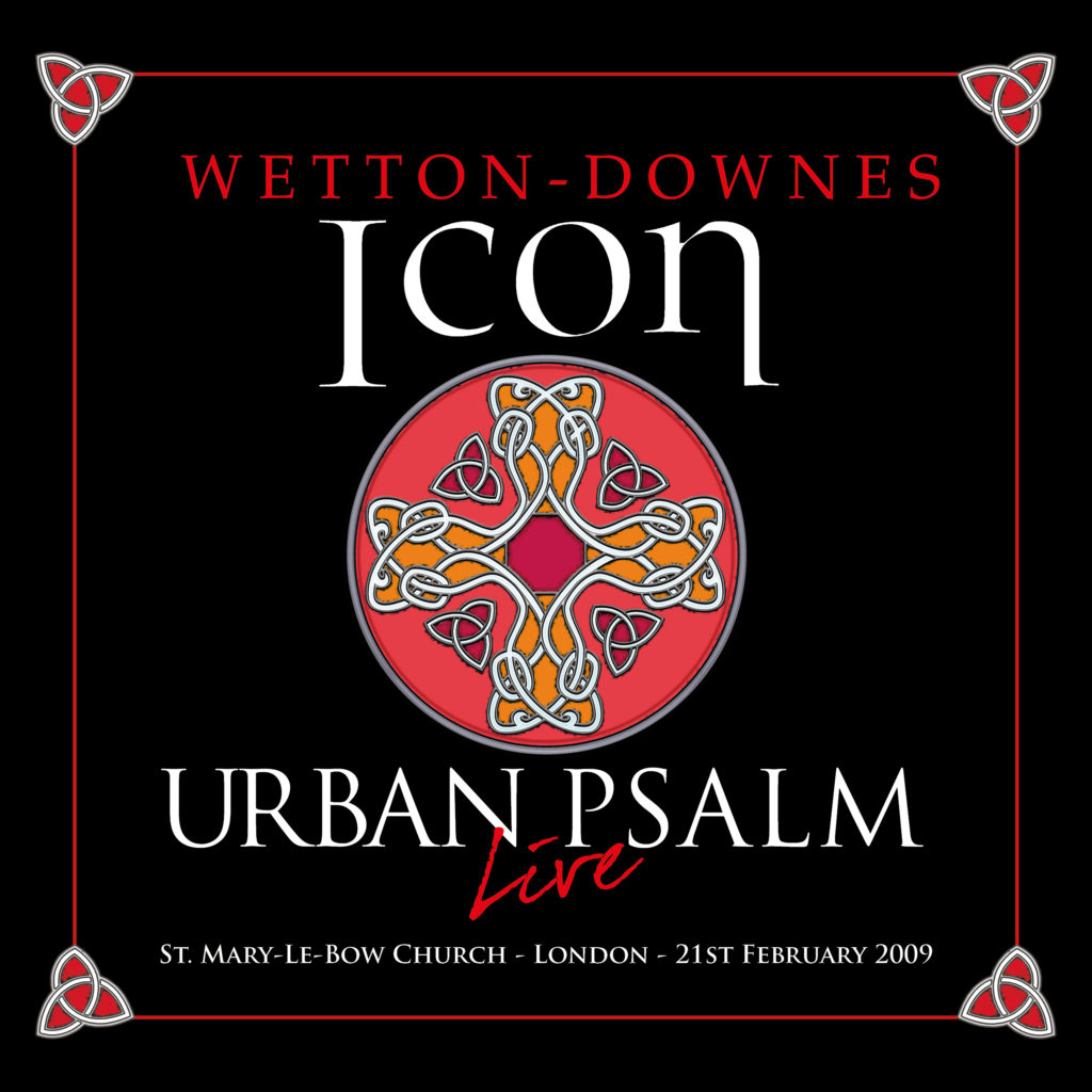 Wetton/Downes’ iCon Announces the Mainstream Release of Urban Psalm on ...